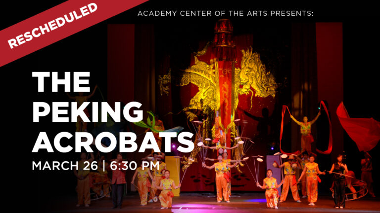 Peking Acrobats - Academy Center of the Arts