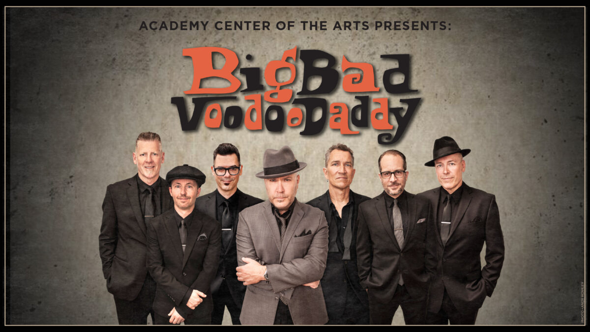 Big Bad Voodoo Daddy - Academy Center of the Arts