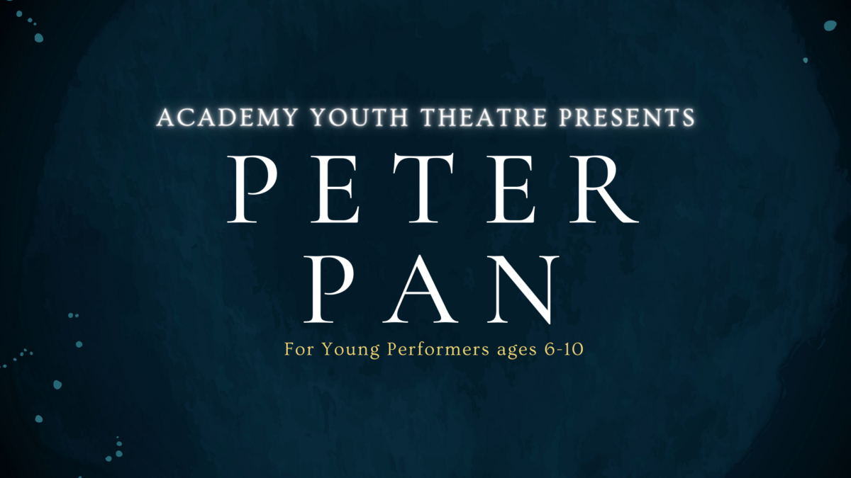 Young Actor's Peter Pan - Academy Center of the Arts