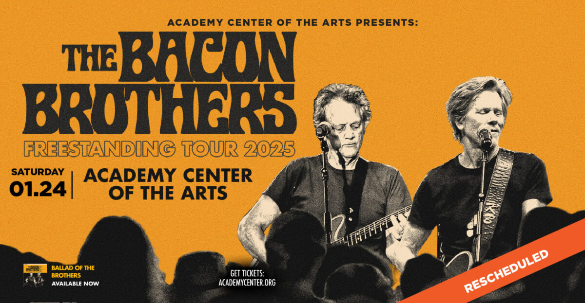 The Bacon Brothers - Academy Center of the Arts